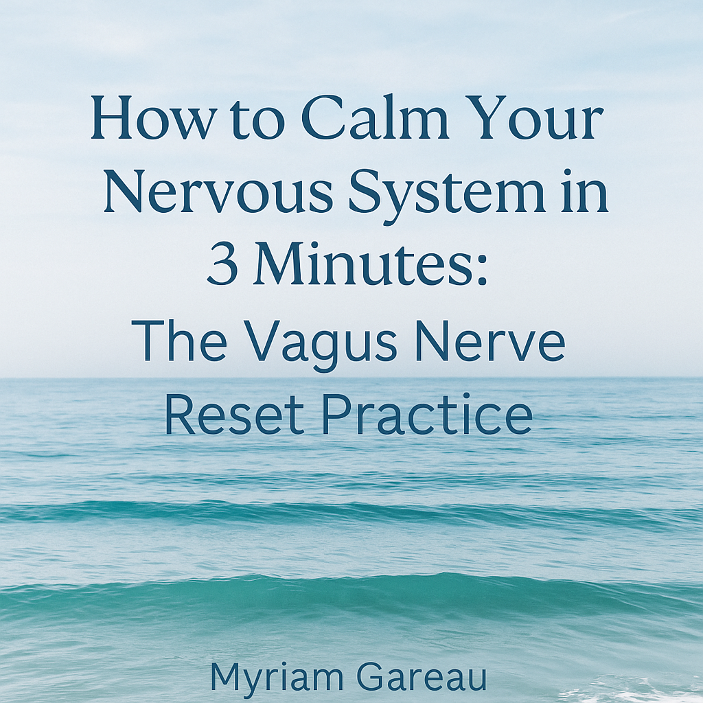 🌊 How to Calm Your Nervous System in 3 Minutes: The Vagus Nerve Reset ...